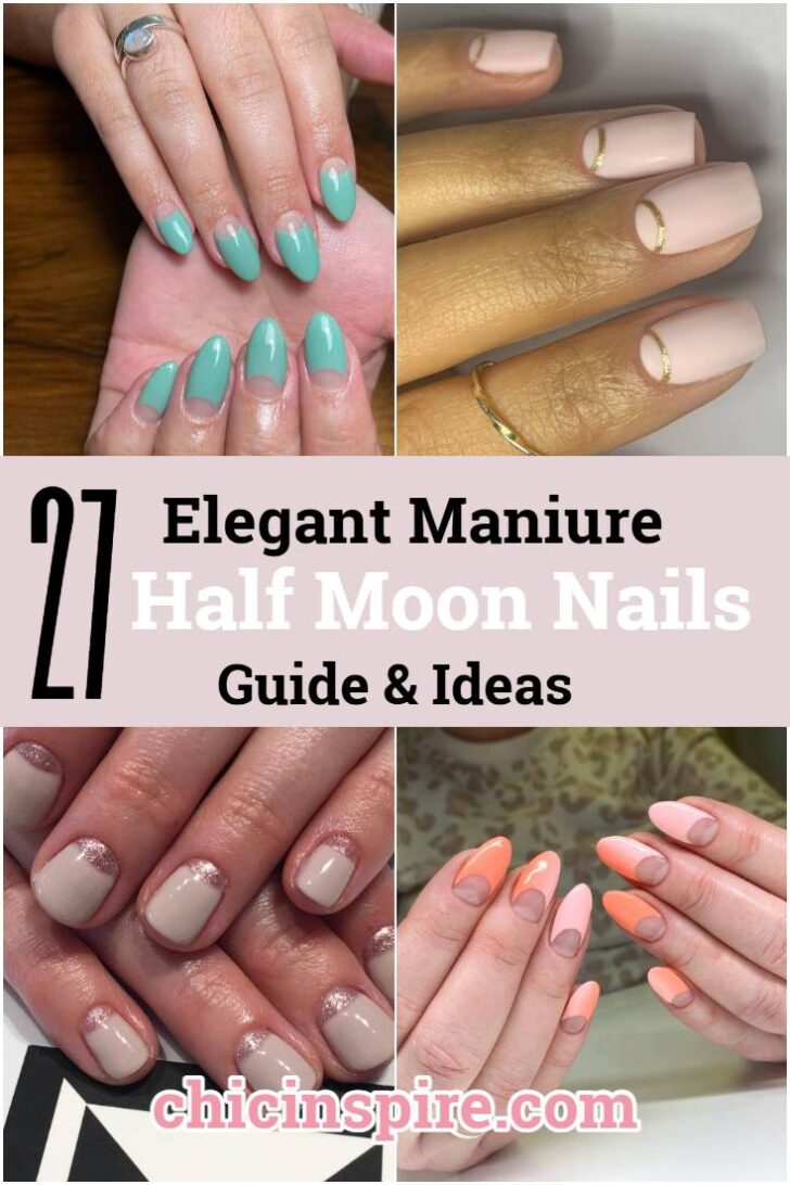 27 Half Moon Nails for an Elegant Manicure - Chicinspire